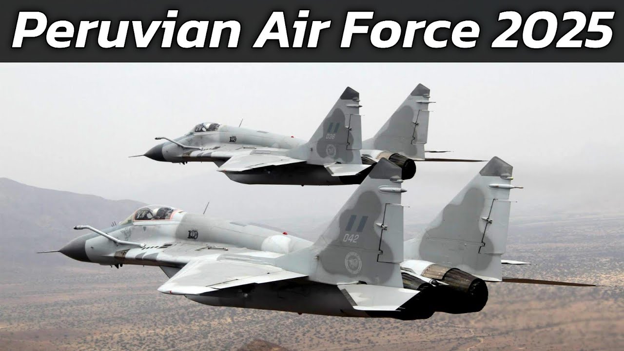 Peruvian Air Force 2025 | Aircraft Fleet - YouTube