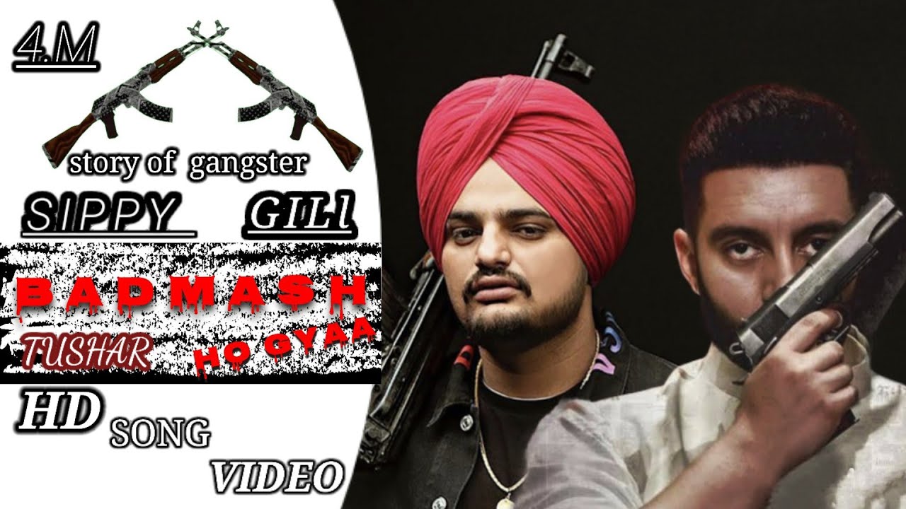story of gangster Sippy gill Punjabi new song 2022 baccha baccha ...