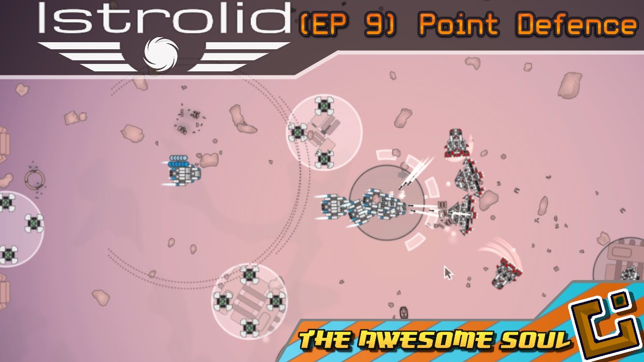 Istrolid (EP 9) Point Defence - YouTube