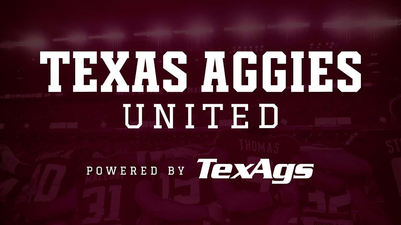 Introducing Texas Aggies United, powered by TexAgs - YouTube