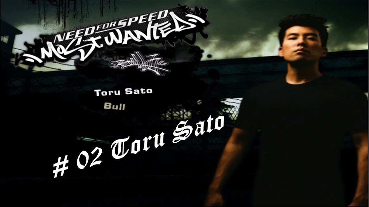 Need For Speed Most Wanted # 02 Toru Sato - YouTube