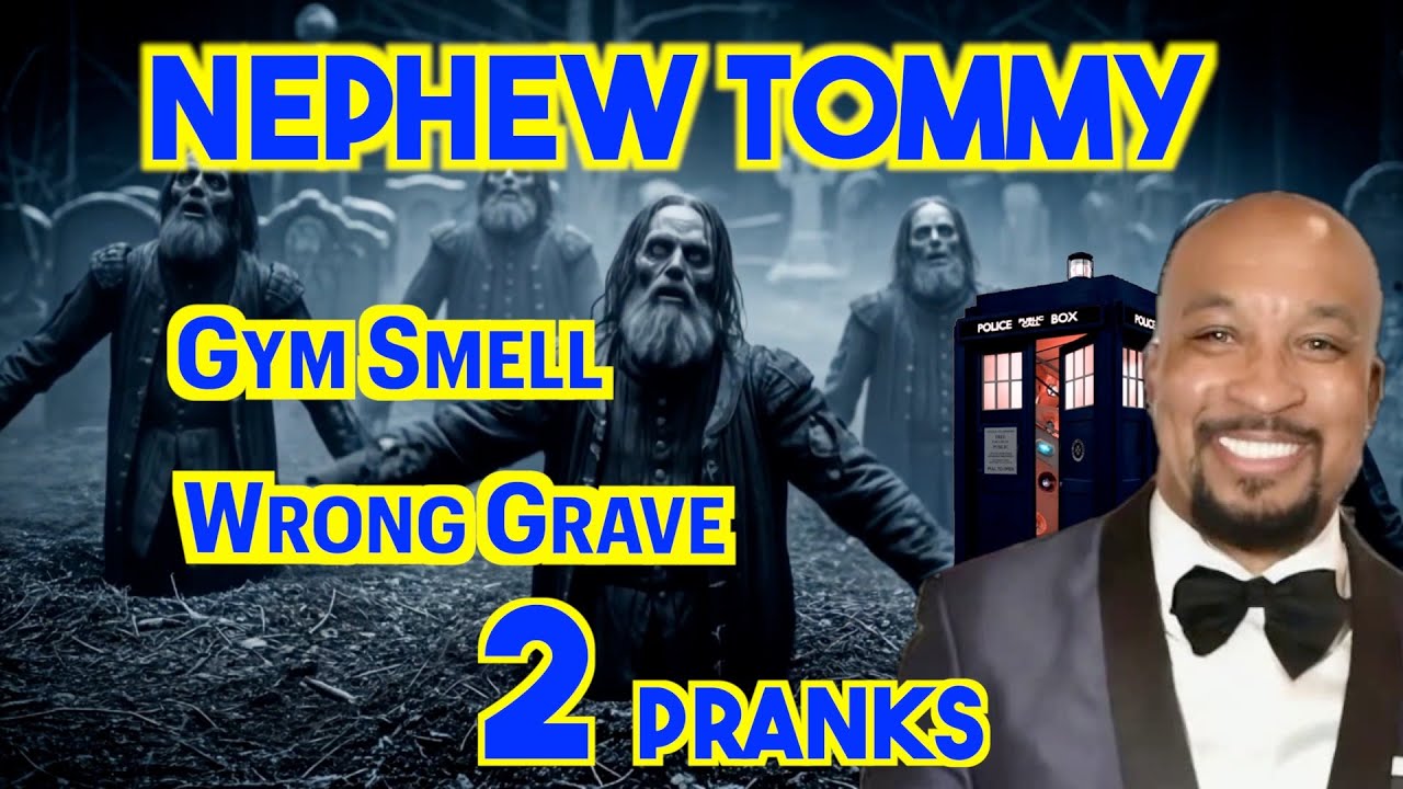 Nephew Tommy Hilarious Prank Calls: Dude Gets Called Out For Bad Gym Etiquette! & Wrong Grave ...