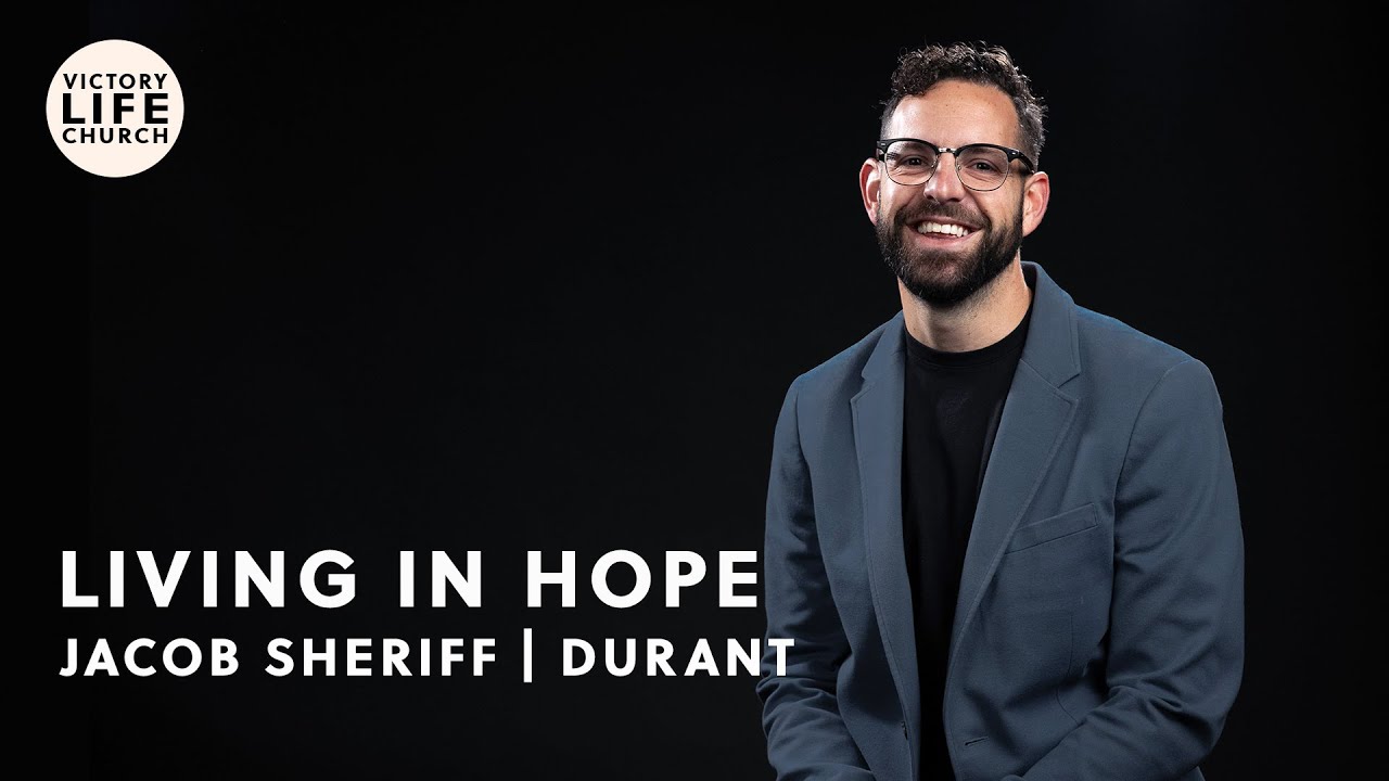 Living in Hope | Pastor Jacob Sheriff - YouTube