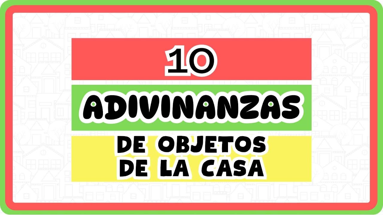 Adivinanza sobre las Partes de la Casa para Niños - Video Educativo ...