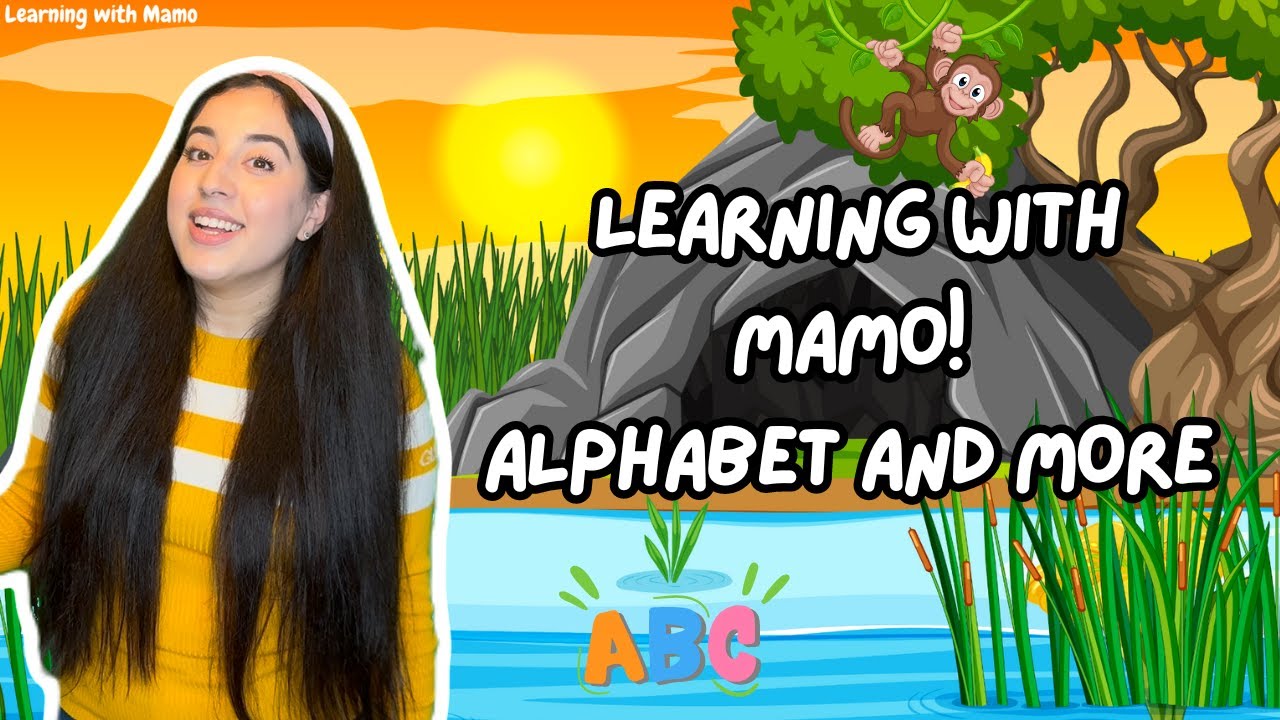 Learning with Mamo! Alphabets and more. - YouTube