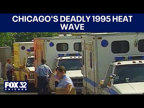 30 years after Chicago's deadly 1995 heat wave