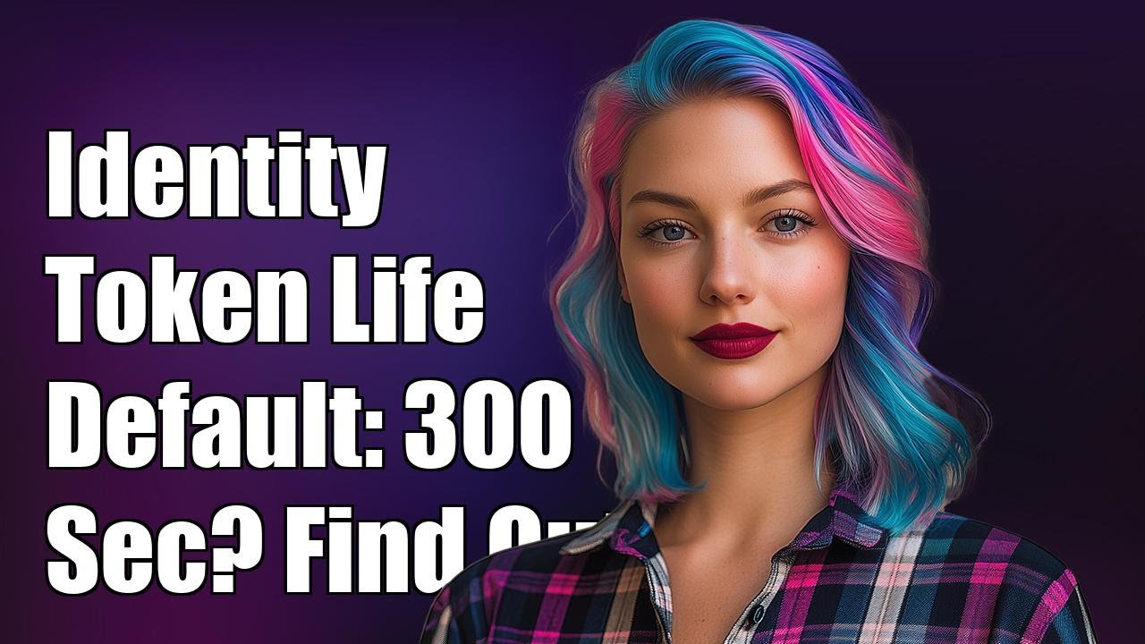 Why is the IdentityTokenLifetime default to 300 sec? - YouTube