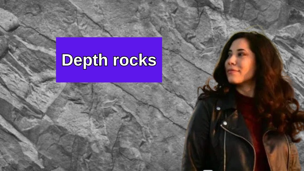What are depth rocks - formation of depth rocks - properties and ...