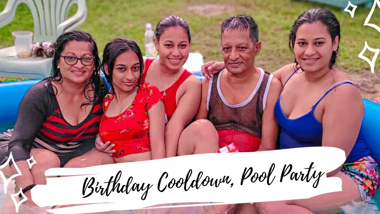 Birthday Cooldown | Sunday Vibes | Pool Party | Family Time - YouTube