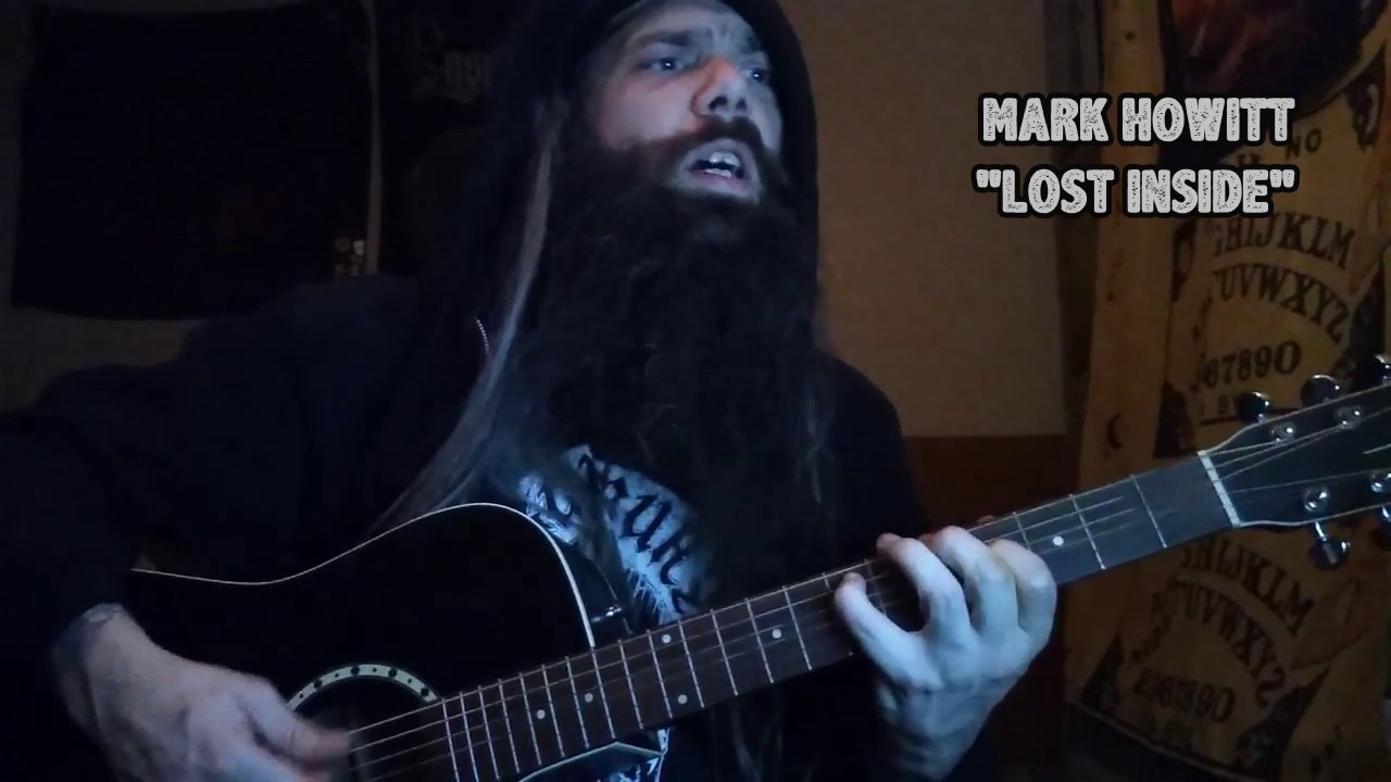 Mark Howitt - Lost Inside - YouTube