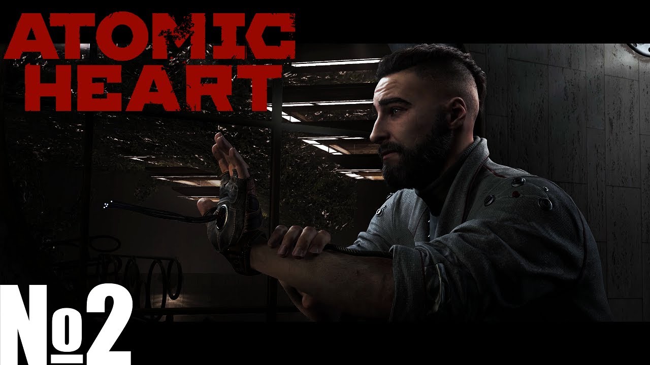 Atomic Heart №2 - YouTube