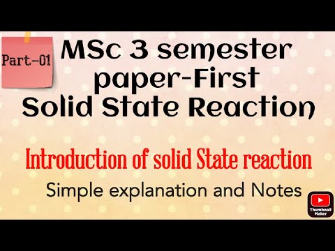 What is solid state reaction (INTRODUCTION)#mscchemistrynotes # ...