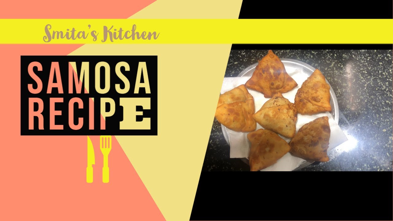 How to prepare samosa | Samosa recipe by Smita's Kitchen - YouTube