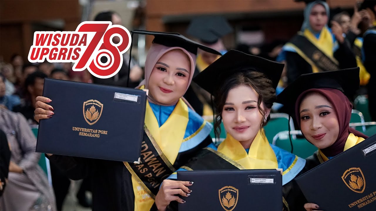 AFTERMOVIE WISUDA UPGRIS 78 - YouTube