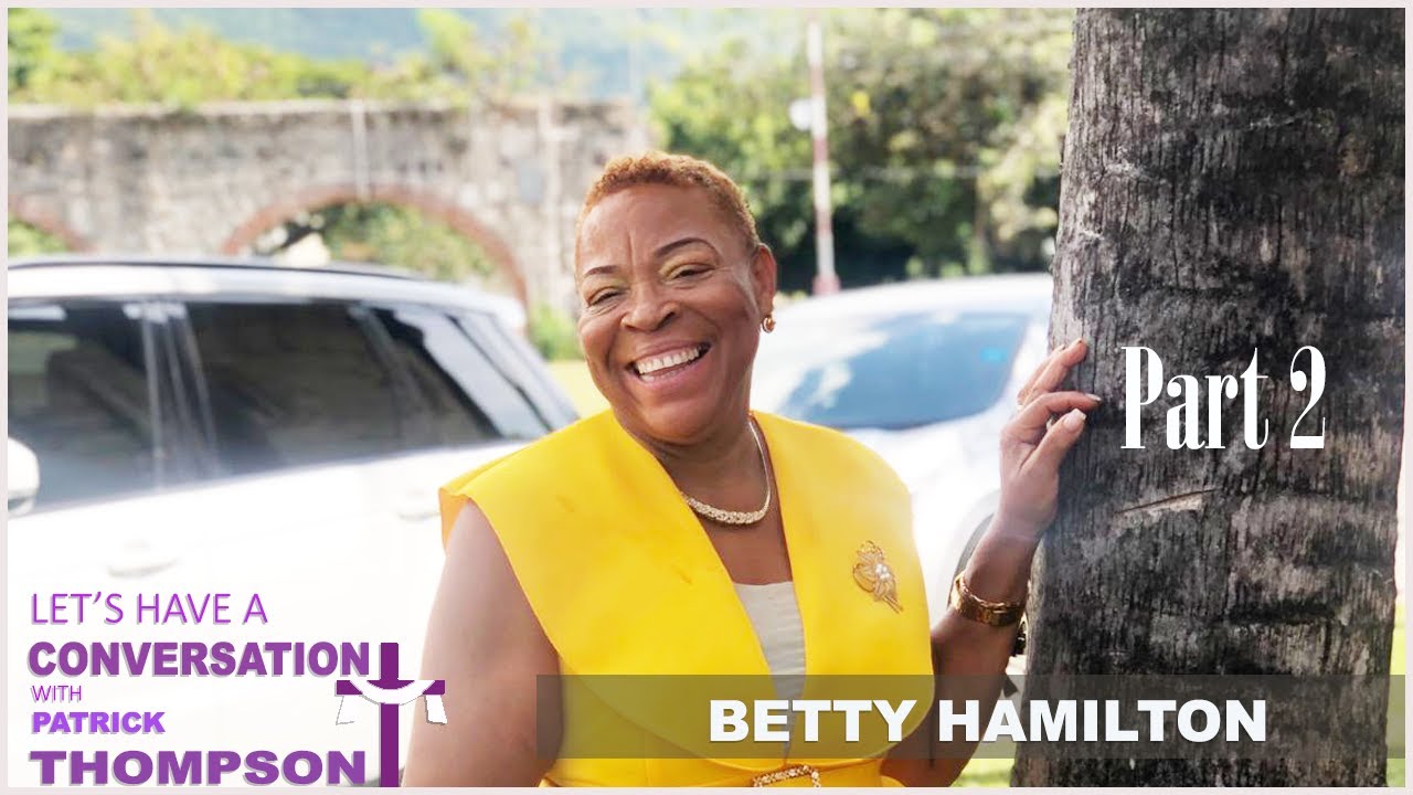Let's Have a Conversation | Betty Hamilton - PART II | Pastor Patrick ...