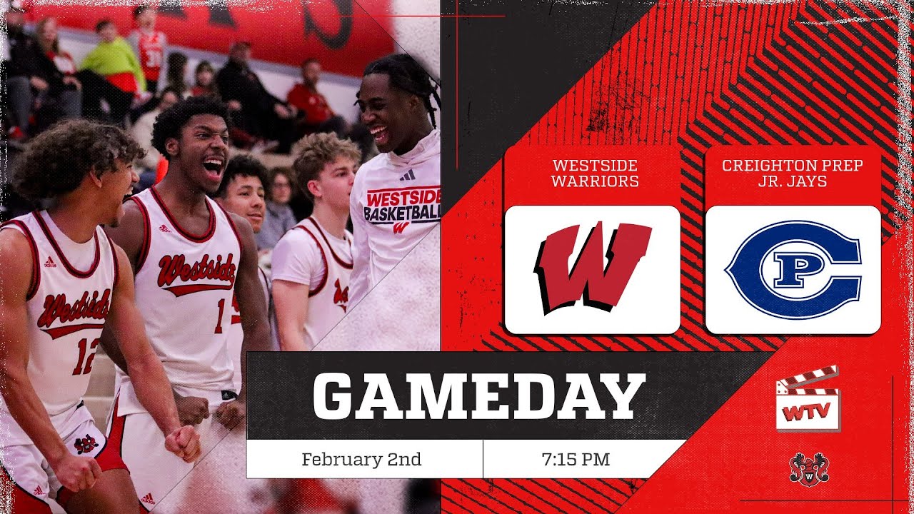 #3 Westside vs #10 Creighton Prep | WTV Live Boys Varsity Basketball ...