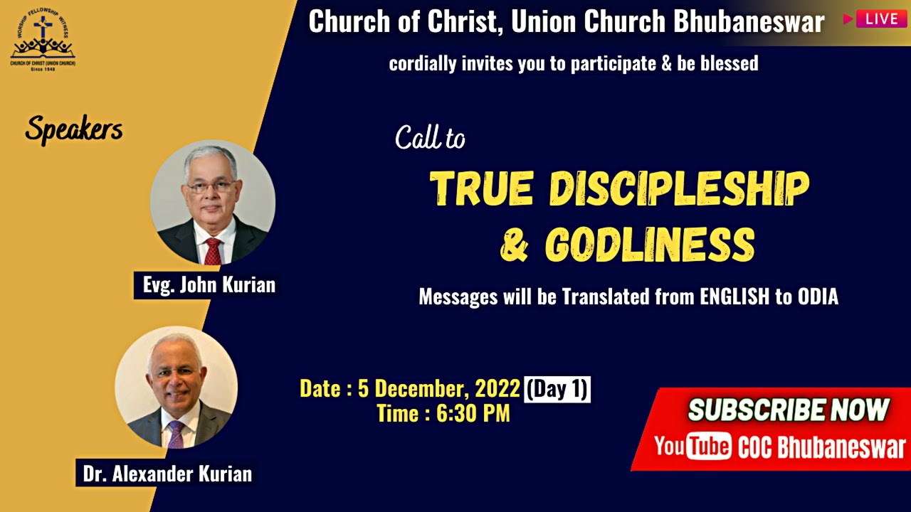 Call to True Discipleship & Godliness | Evg. John Kurian & Dr ...