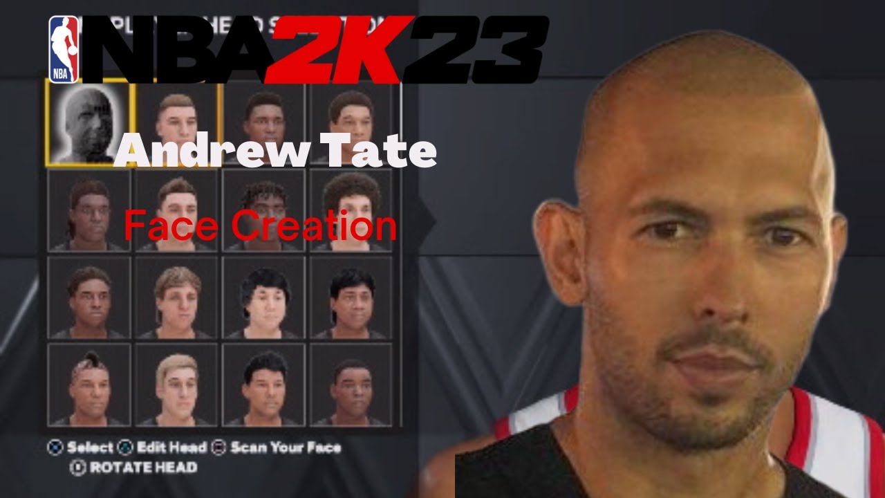 Andrew Tate Face Creation in Nba2k23 - YouTube