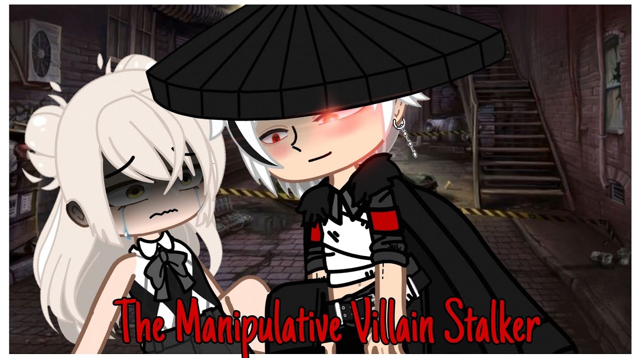 The Manipulative Villain Stalker | Gacha Club (GCMM) - Gacha Club Mini ...