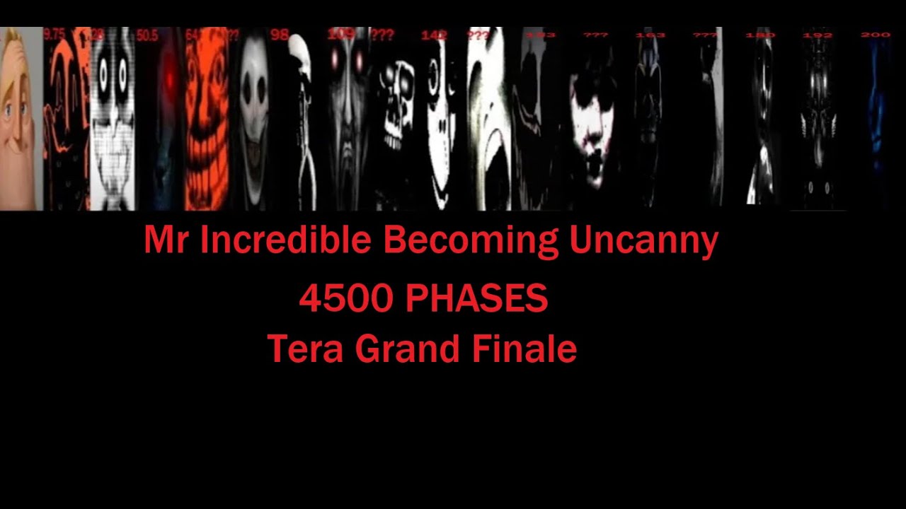 Mr Incredible Becoming Uncanny 4500 Phases (1/39) - YouTube