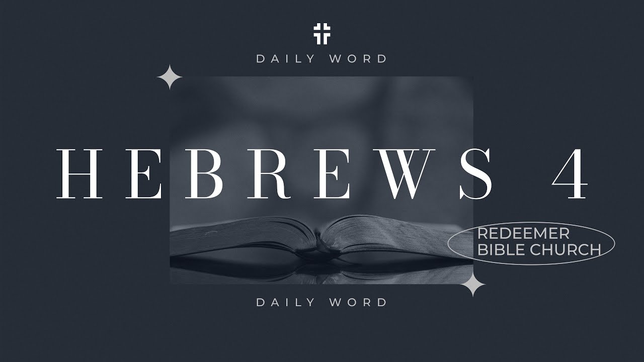 Daily Word | Hebrews 4 | David Mataya - YouTube