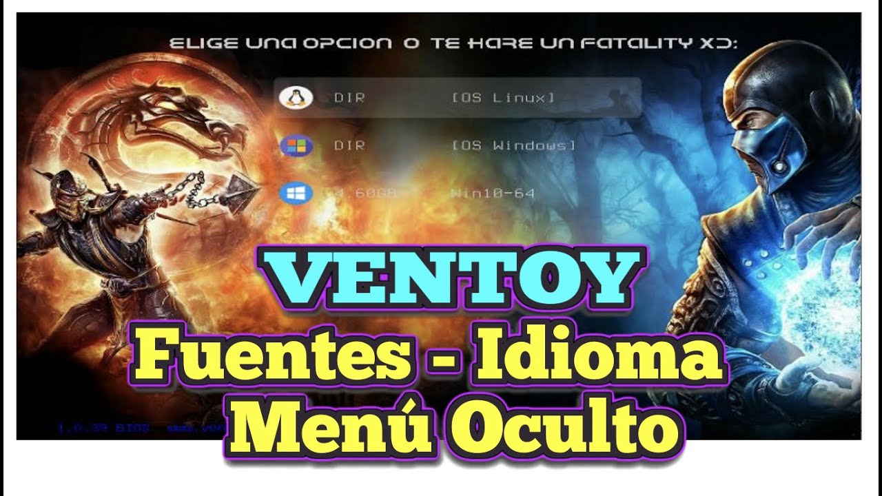 CONFIGURAR FUENTES e IDIOMA ESPAÑOL en VENTOY y como VER EL MENU OCULTO ...
