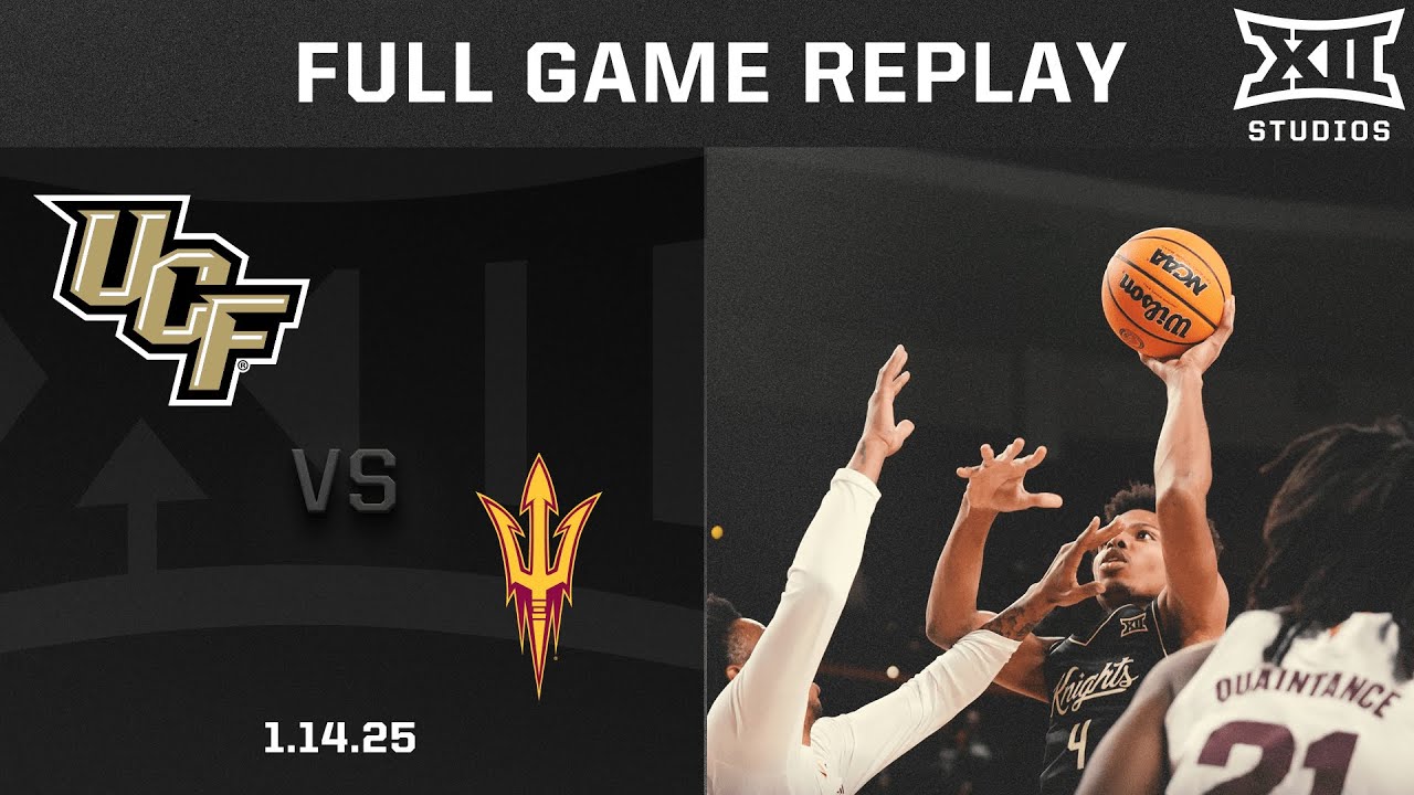 UCF vs. Arizona State (1.14.25) Full Game Replay | 2024-25 Big 12 Men's ...