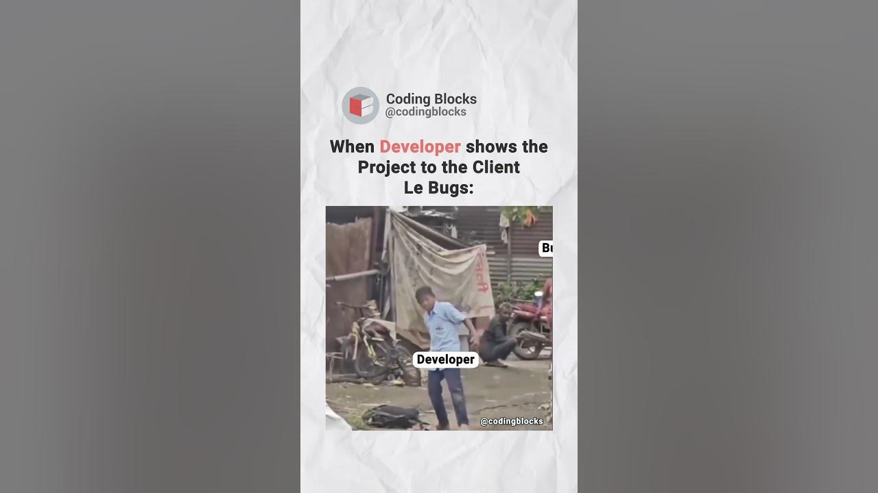 Situation Of Every Developer Who Else Can Relate Coding Blocks Code Codingblocks