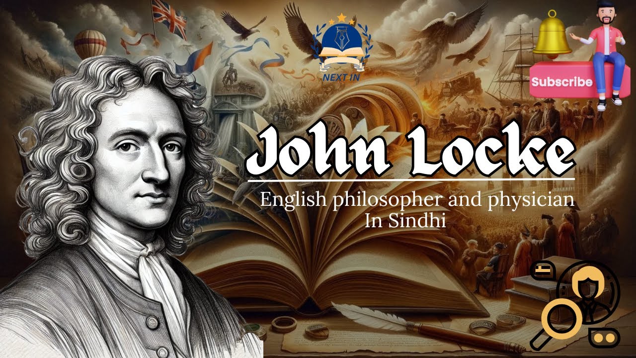 "John Locke: The Philosopher Who Shaped Modern Thinking. Discover his ...