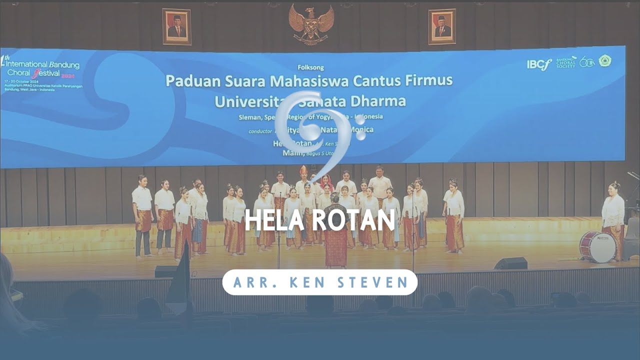 Hela Rotan Arr. Ken Steven - PSM Cantus Firmus (4th International ...