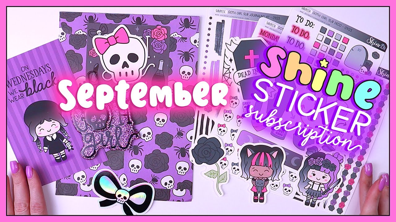 September Shine Sticker Subscription | Goth Girl - YouTube