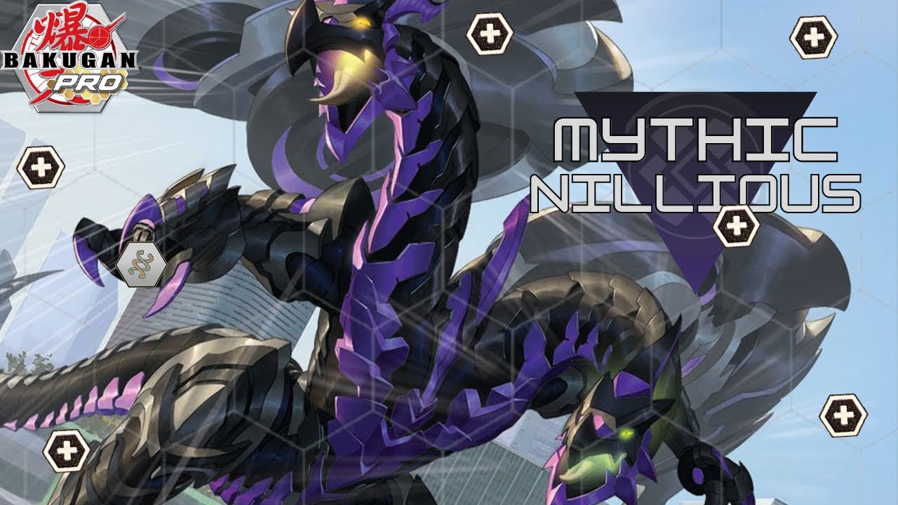 Bakugan Pro - Mythic Darkus Nillious Competitive Review - YouTube