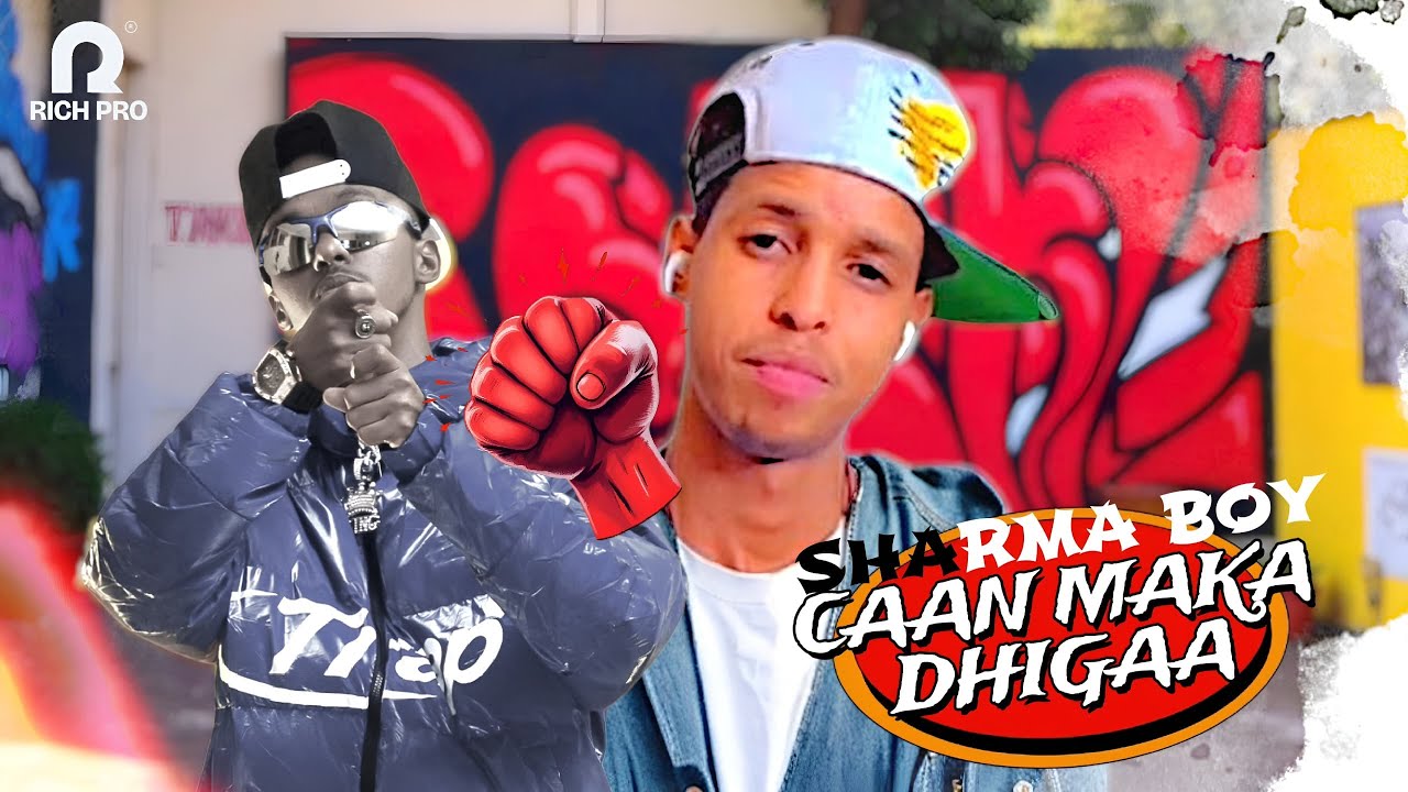 SHARMA BOY 2025 I CAAN MAKA DHIGAA | HEES CUSUB - YouTube