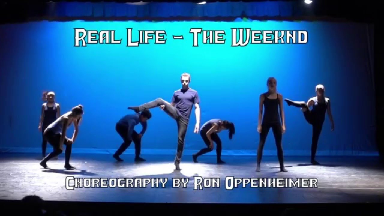 Real Life - The Weeknd | Ron Oppenheimer Choreography - YouTube