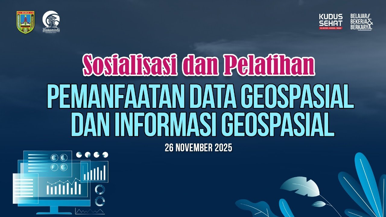 Sosialisasi dan Pelatihan Pemanfaatan Data Geospasial dan Informasi ...