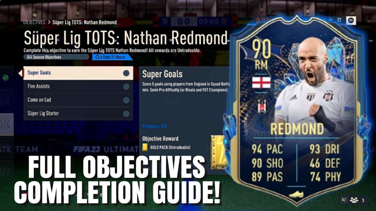How To Complete Tots Nathan Redmond Objectives Fifa 23 Ultimate Team