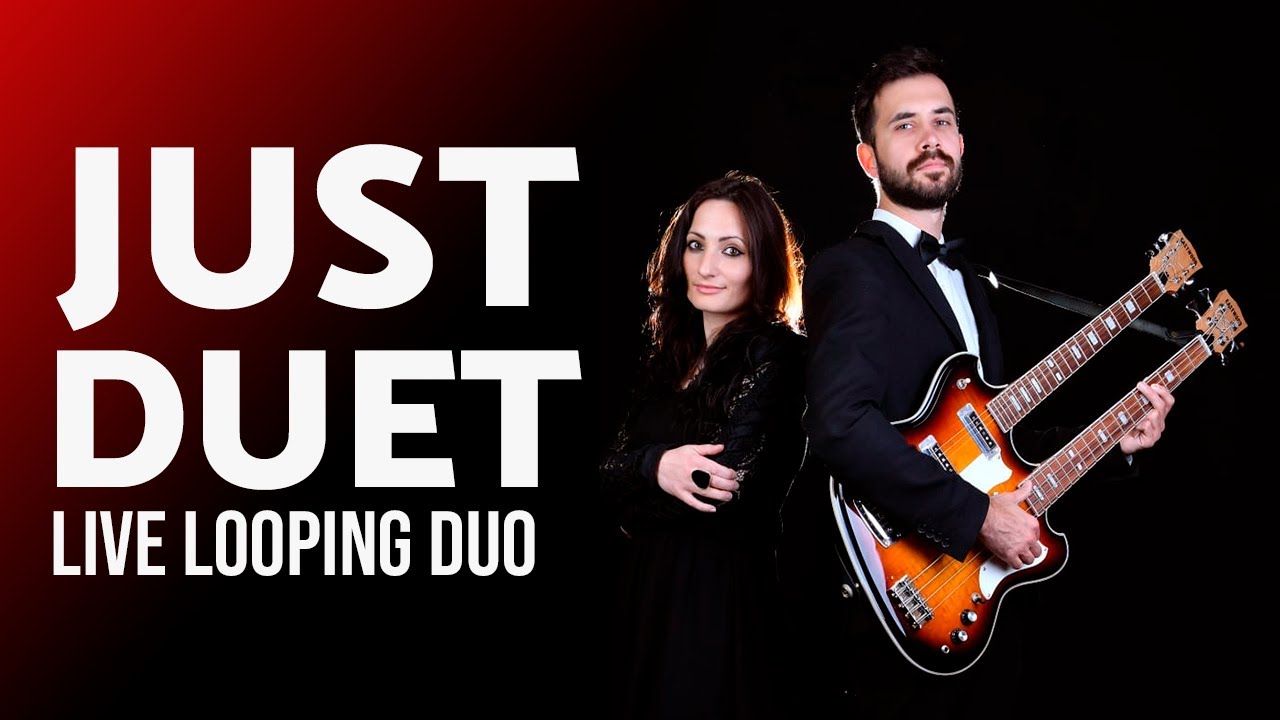 JUST DUET - Live Looping Covers / PROMO - YouTube