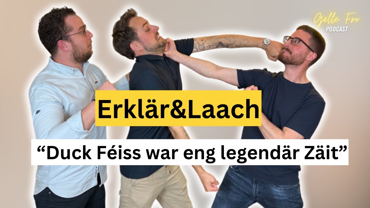 Erklär&Laach x Gëlle Fro – de Podcast Crossover mat den Duck Féiss ...