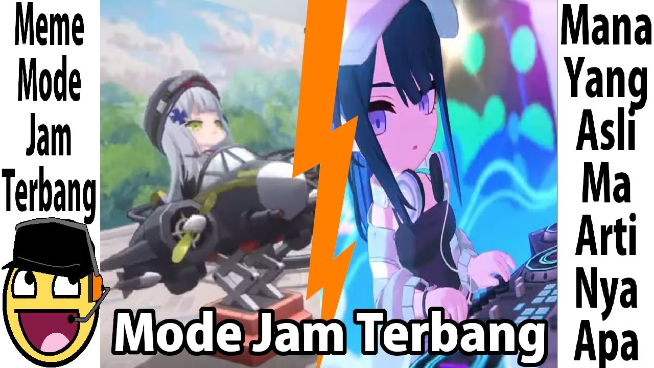 Apa Itu Meme Mode Jam Terbang - YouTube