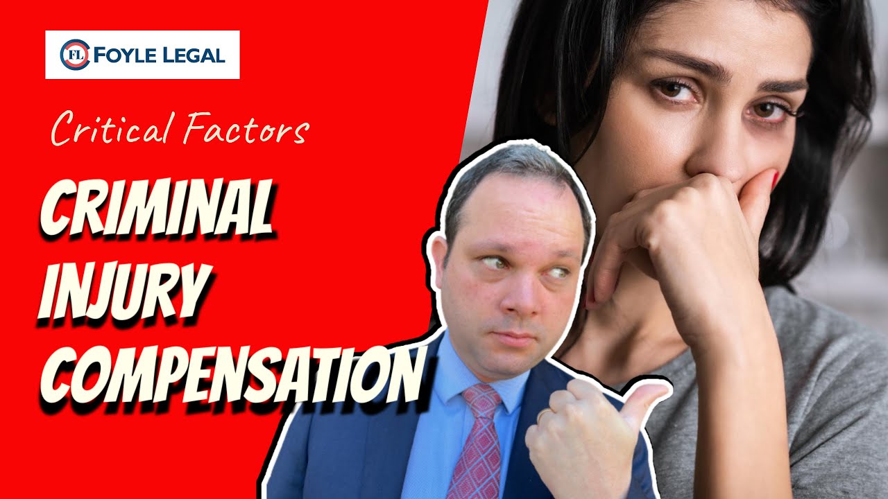 Factors that Impact Your Eligibility for Criminal Injury Compensation ...