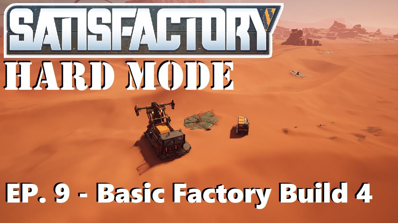 Satisfactory: Hard Mode - Part 9 Basic Factory Build 4 - YouTube