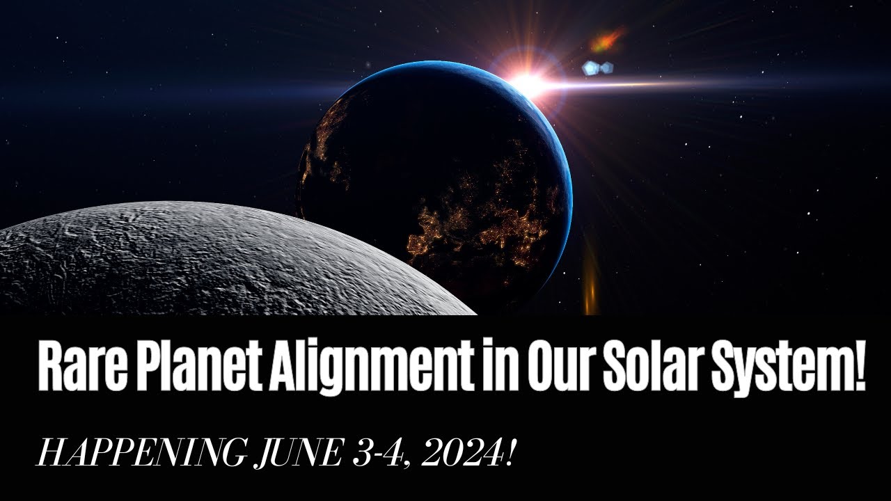 Planetary Parade Unveiled: Witness the Rare 6-Planet Alignment on June ...