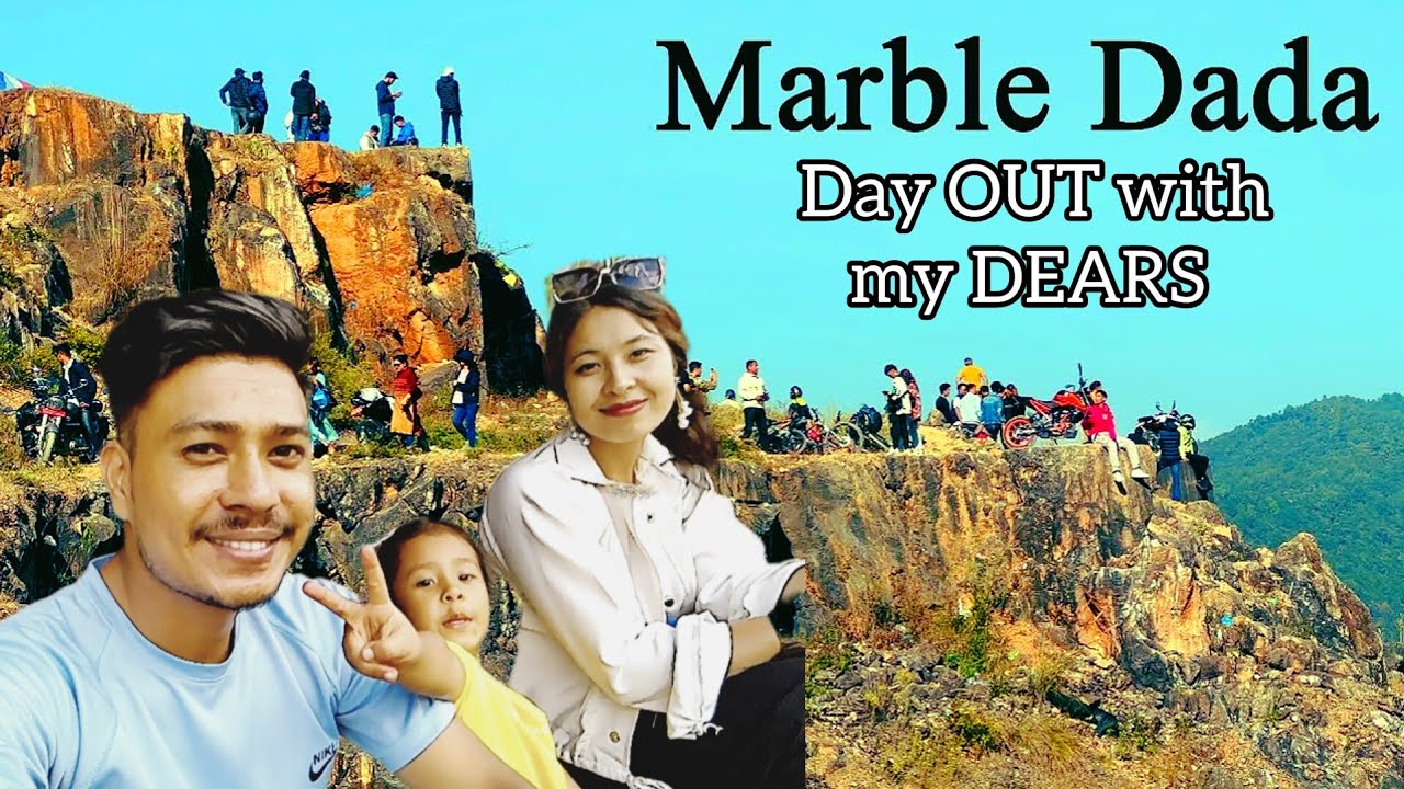 Marble Dada घुमघाम: Day out with my Dears || Place for Hiking and ...