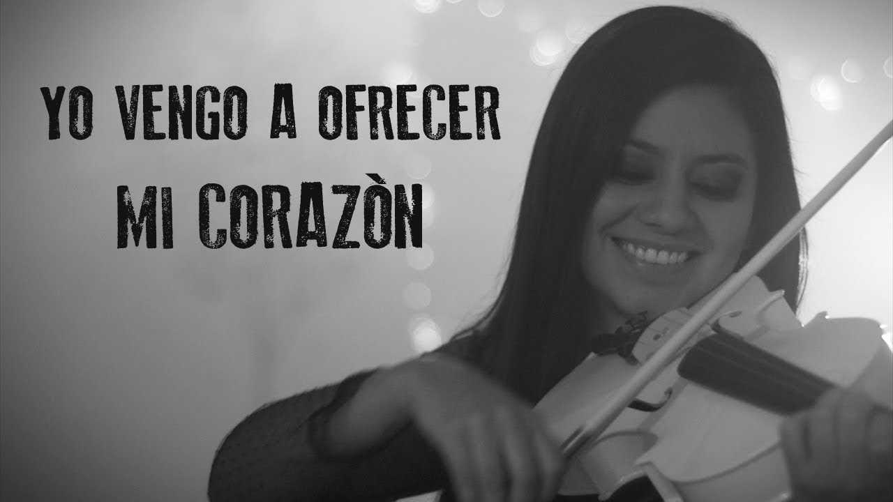 Yo vengo a ofrecer mi corazón 💿 en Violín (FITO PÁEZ) - YouTube