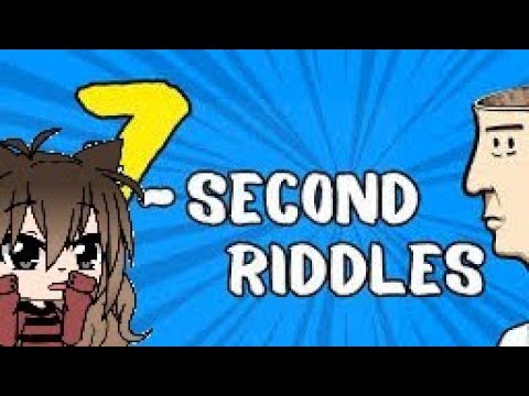 7 Second Riddles |Gacha Life| - YouTube