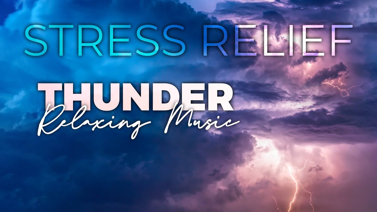 THUNDER | Music therapy to reduce stress and anxiety | String Ensemble ...