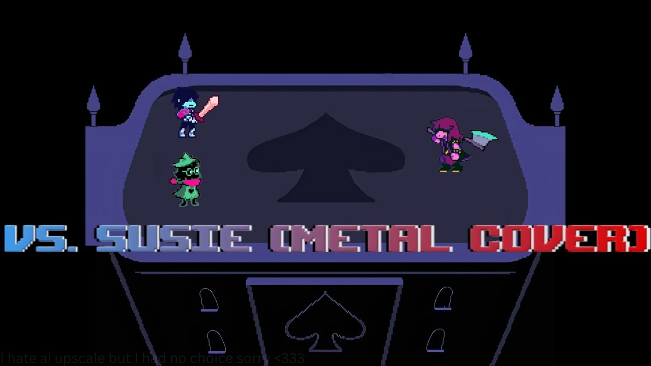 VERSUS. SUSIE (Deltarune Semi-Metal Cover) - YouTube