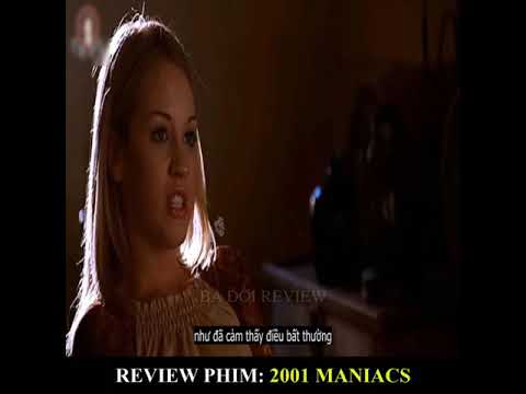 Review phim: 2001 Maniacs …