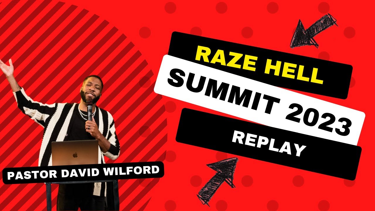 Raze Hell Summit 2023 Opening Service - YouTube