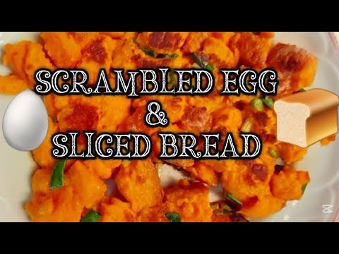 COOKING SCRAMBLED EGG WITH SLICED BREAD - YouTube